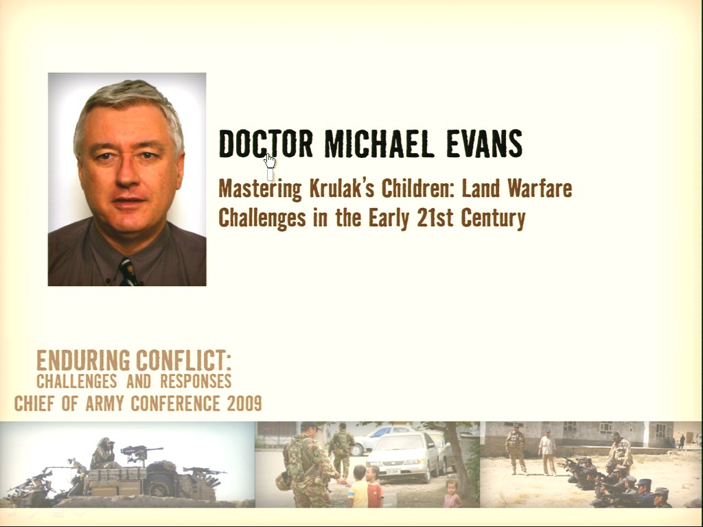 02092009 (3) Chief of Army's Conference - Dr Michael Evans